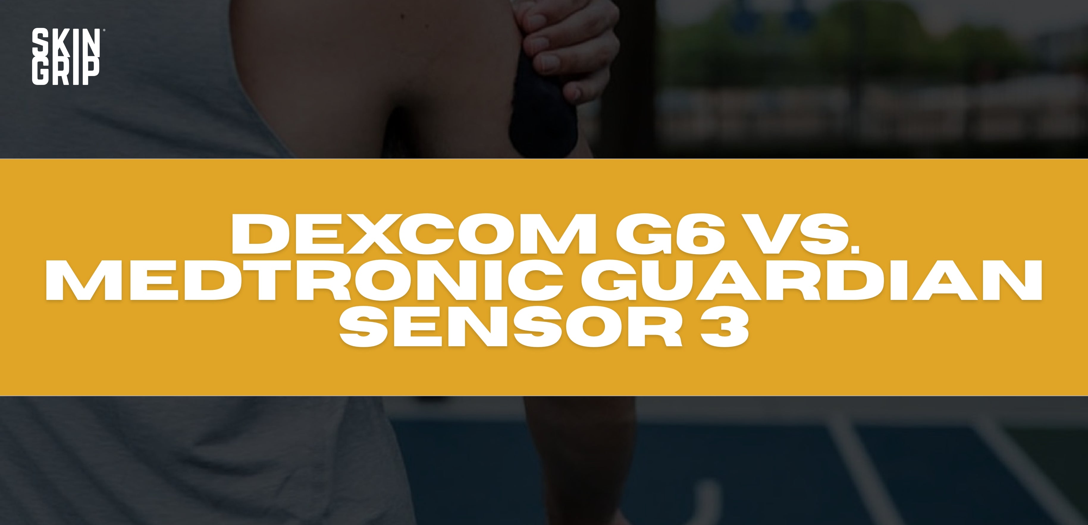 Dexcom G6 vs Medtronic Guardian Sensor 3: Which is The Best CGM Option ...